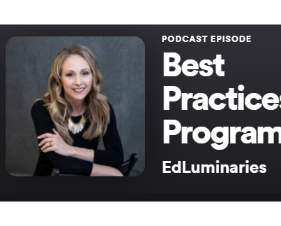 Michelle Krupp and Information for EdLuminaries Podcast